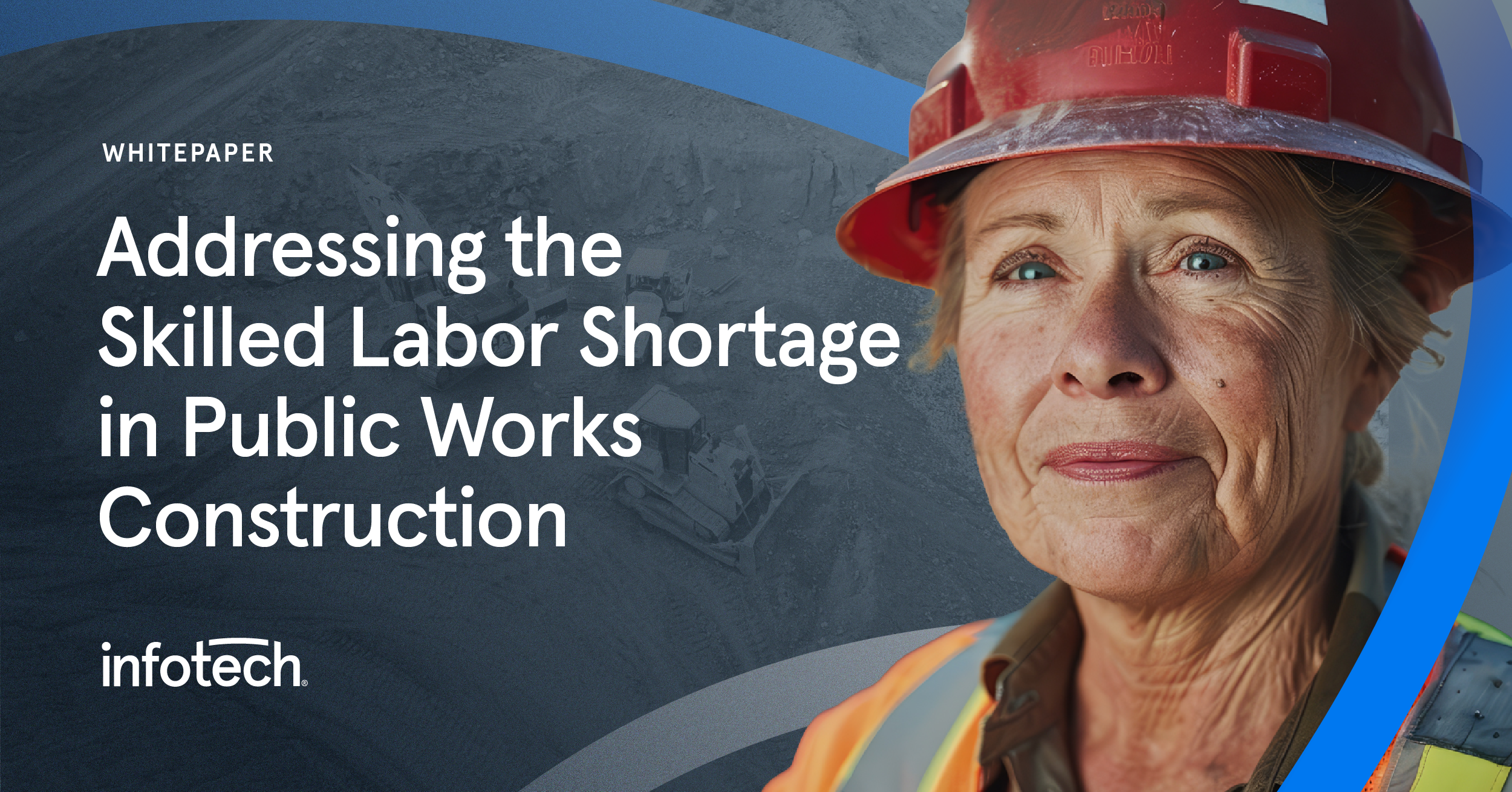 Addressing the Skilled Labor Shortage in Public Works Construction