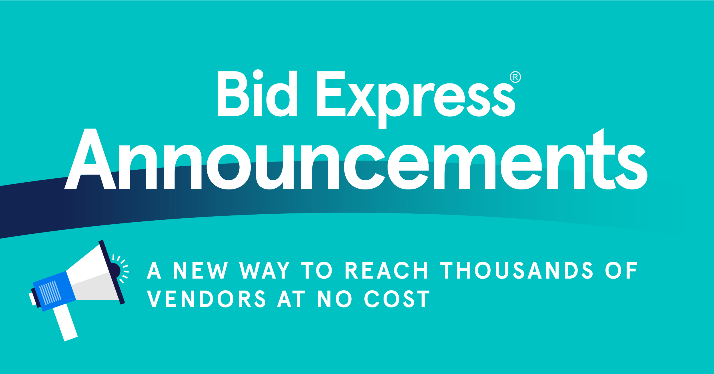 Bid Express Announcements